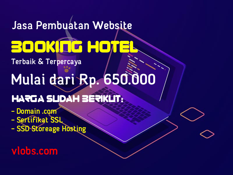 Jasa Pembuatan Website Booking Hotel Mulai Rp.650.000